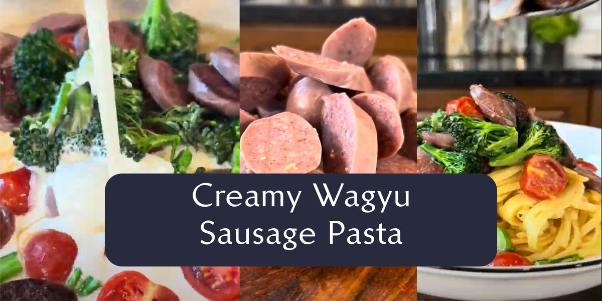 Creamy Wagyu Sausage Pasta – Miraflora Wagyu